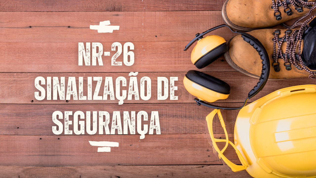 (DDS) Trabalhador, conheça a NR-26 - DDS Online